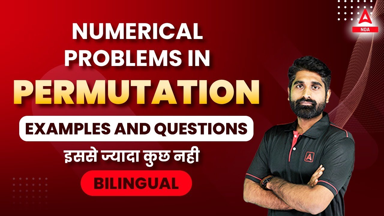 NDA 1 2023 | Numerical Problems in Permutation for NDA 2023 EXAM PREPARATION | NDA 2023 FREE ...