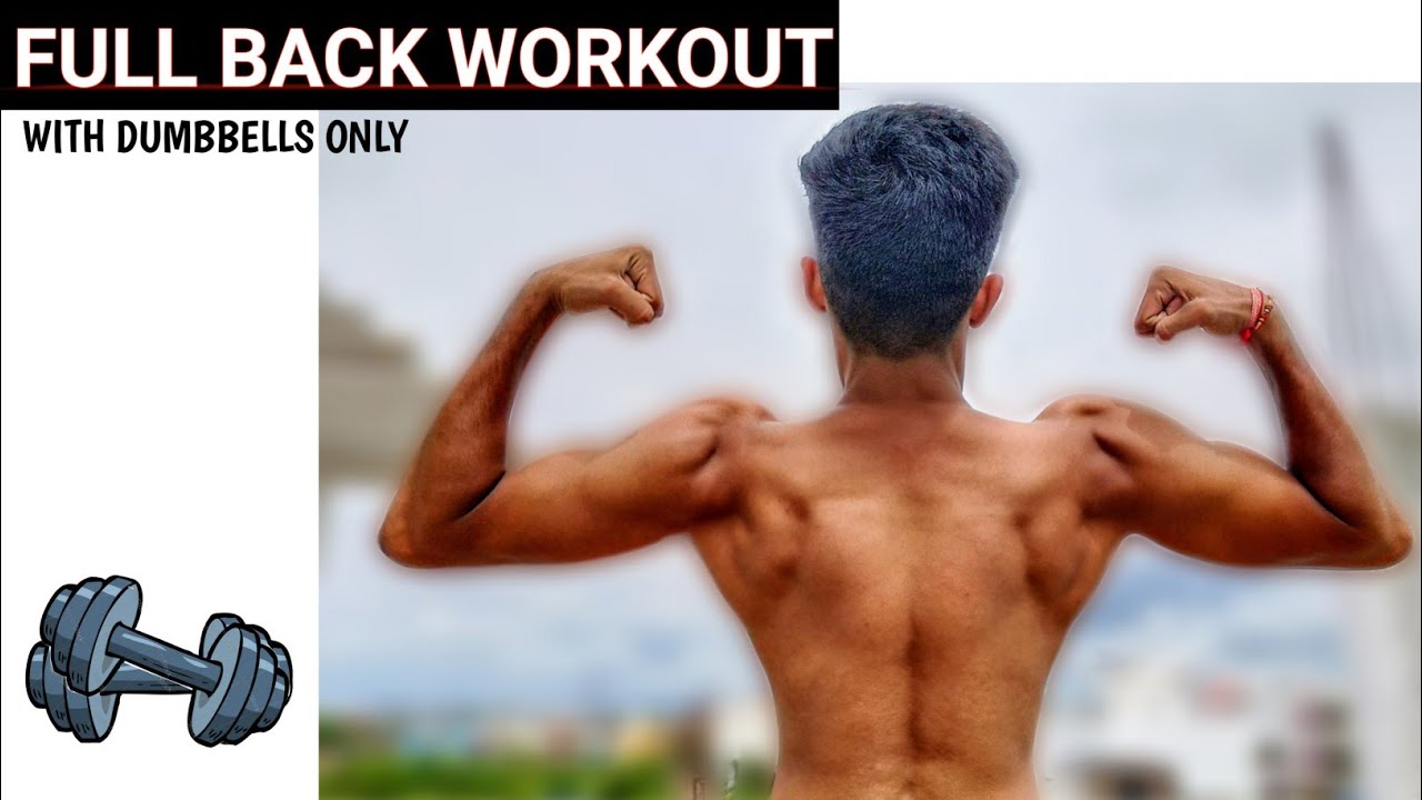 FULL BACK HOME WORKOUT WITH DUMBBELLS 🔥🔥 (HOME WORKOUT SERIES ) - YouTube