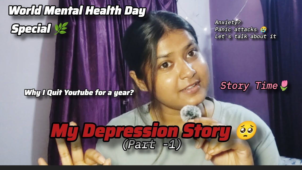 How Depression Effect my Life slowly🥺My Depression Story🥹World Mental ...