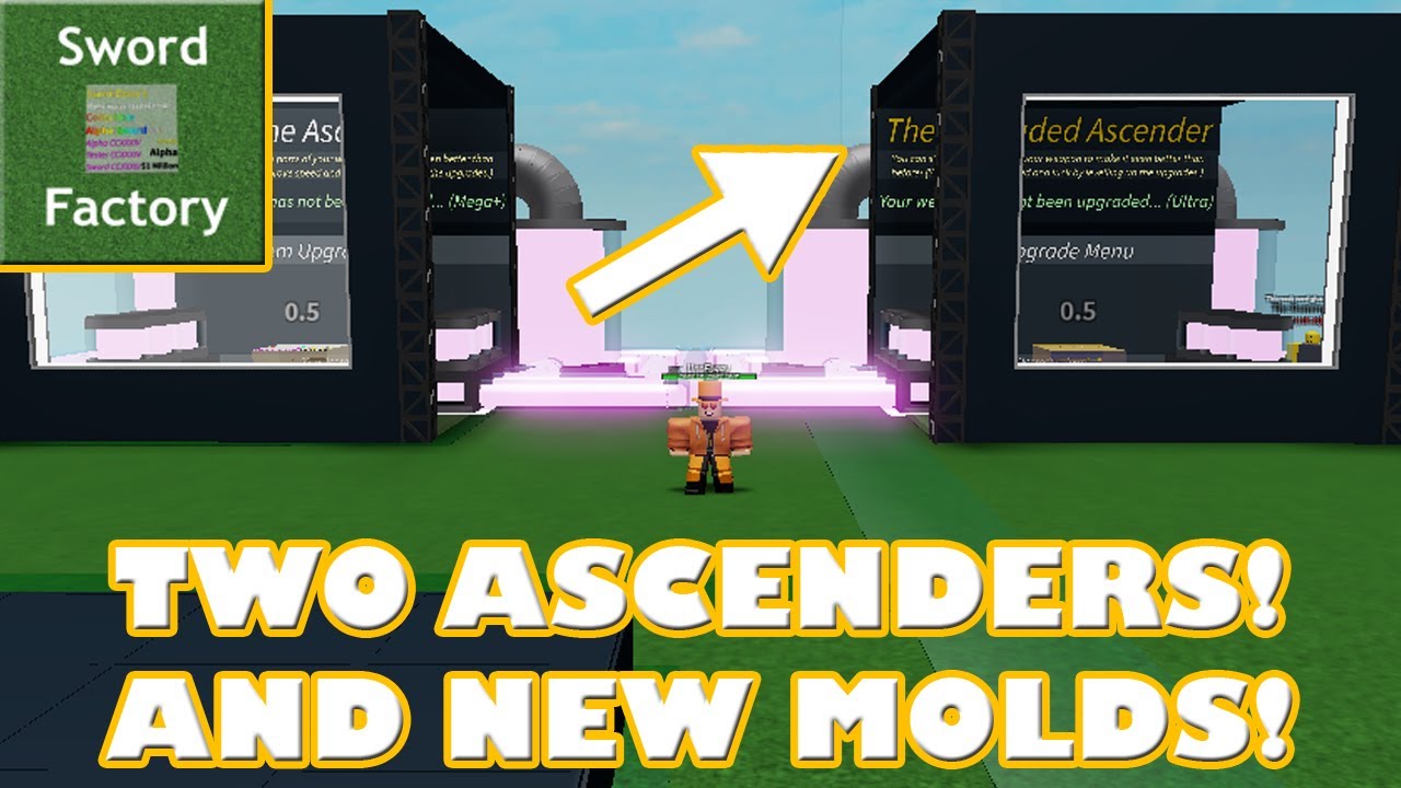 NEW UPGRADED ASCENDER + NEW SWORD MOLDS - Roblox Sword Factory - YouTube