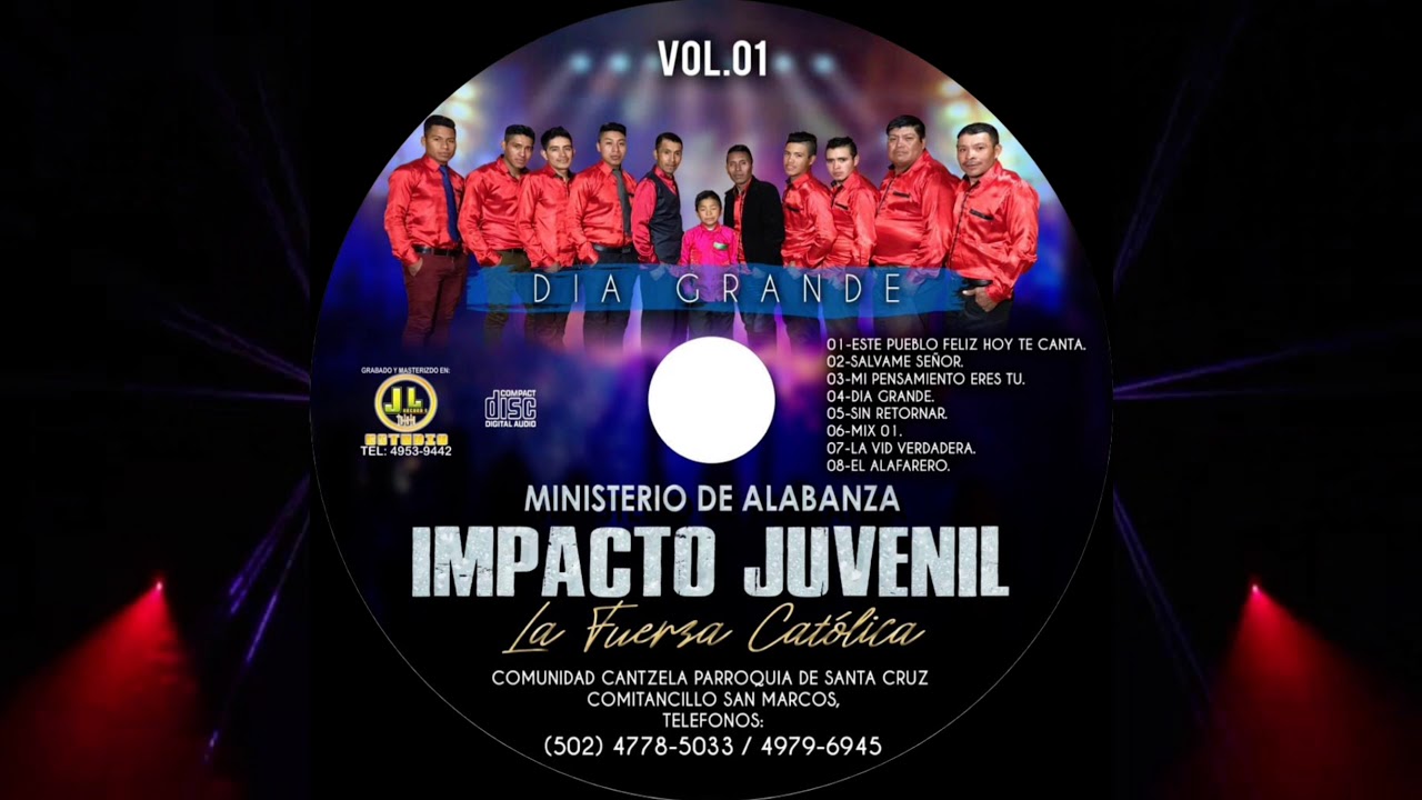 Impacto Juvenil (ALBUM COMPLETO) La Fuerza Católica - YouTube