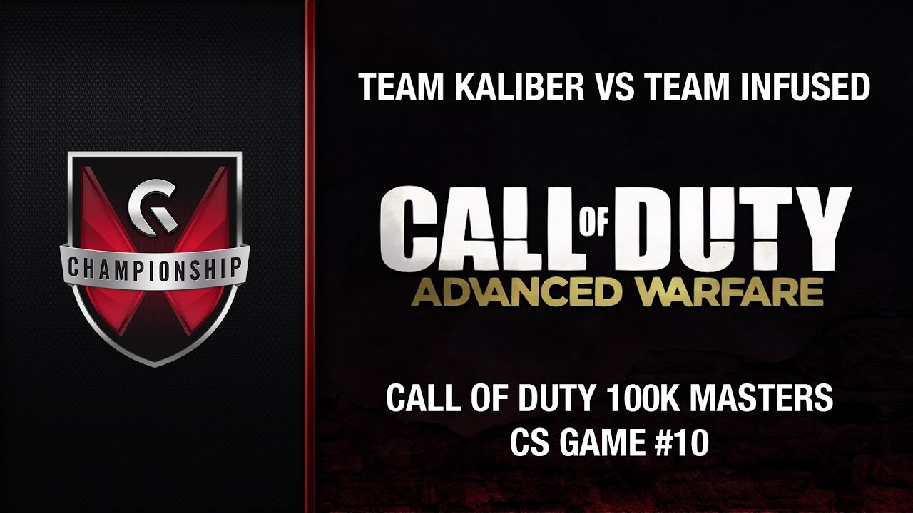 Team Kaliber vs Team Infused - GC's 2015 Call of Duty 100k Summer ...