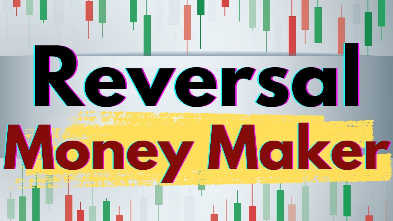 Reversal Money Maker Trade Setup... - YouTube
