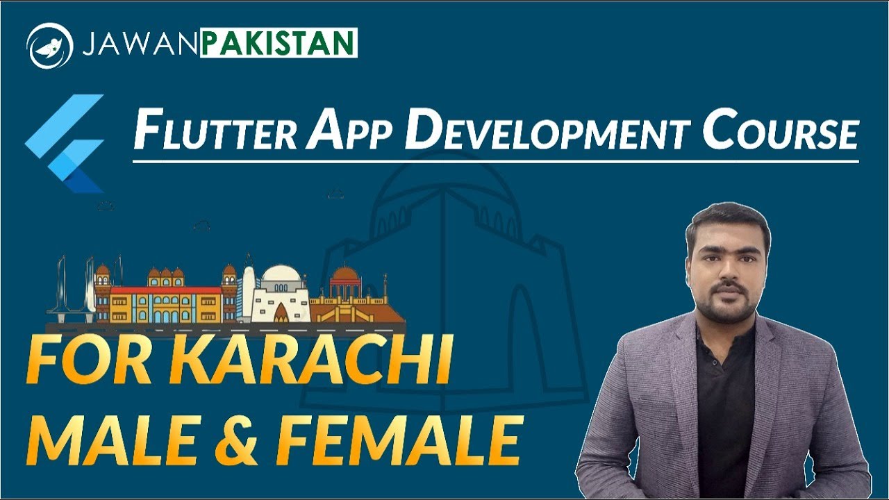 Flutter Base Mobile , Web & Desktop App Development Course for Karachi ...
