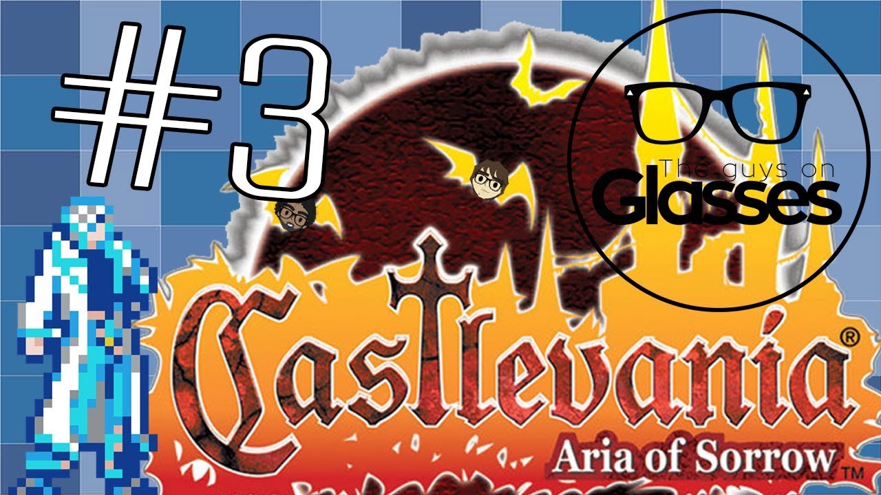 Castlevania Aria Of Sorrow: Durga Boro - Parte 3 - The Guys On Glasses ...