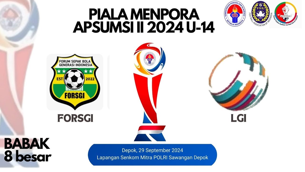 FORSGI VS LGI | PIALA MENPORA - APSUMSI 2 U-14 Tahun 2024 - YouTube