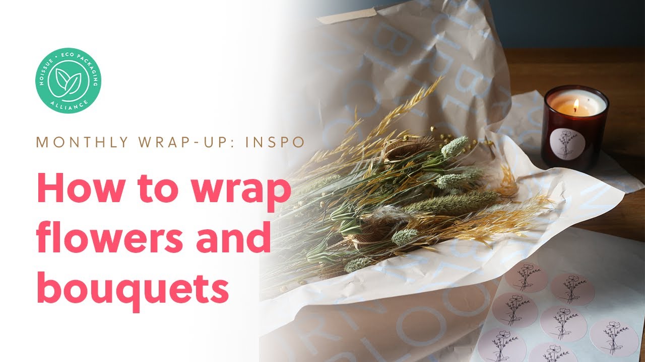 How To Wrap Flowers with Custom Sustainable Packaging 💐 | noissue.co ...