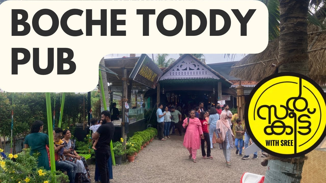 കിടിലൻ Boche Toddy Pub | Njarackal | Ernakulam - YouTube