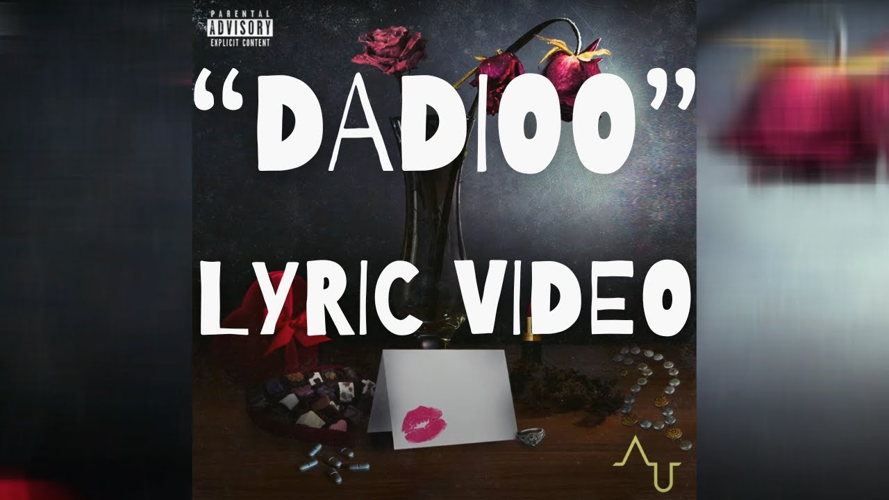 Dadioo (Official Lyric Video) - YouTube