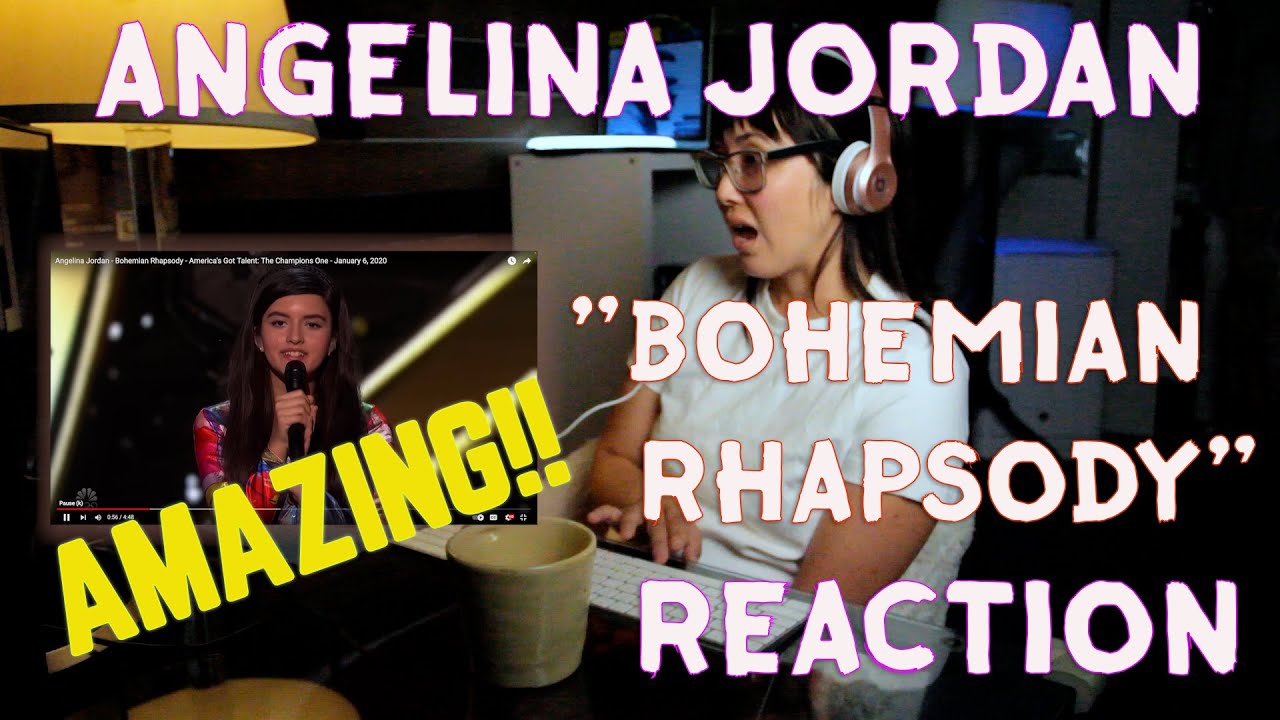 First Time Hearing ANGELINA JORDAN REACTION - BOHEMIAN RHAPSODY - YouTube