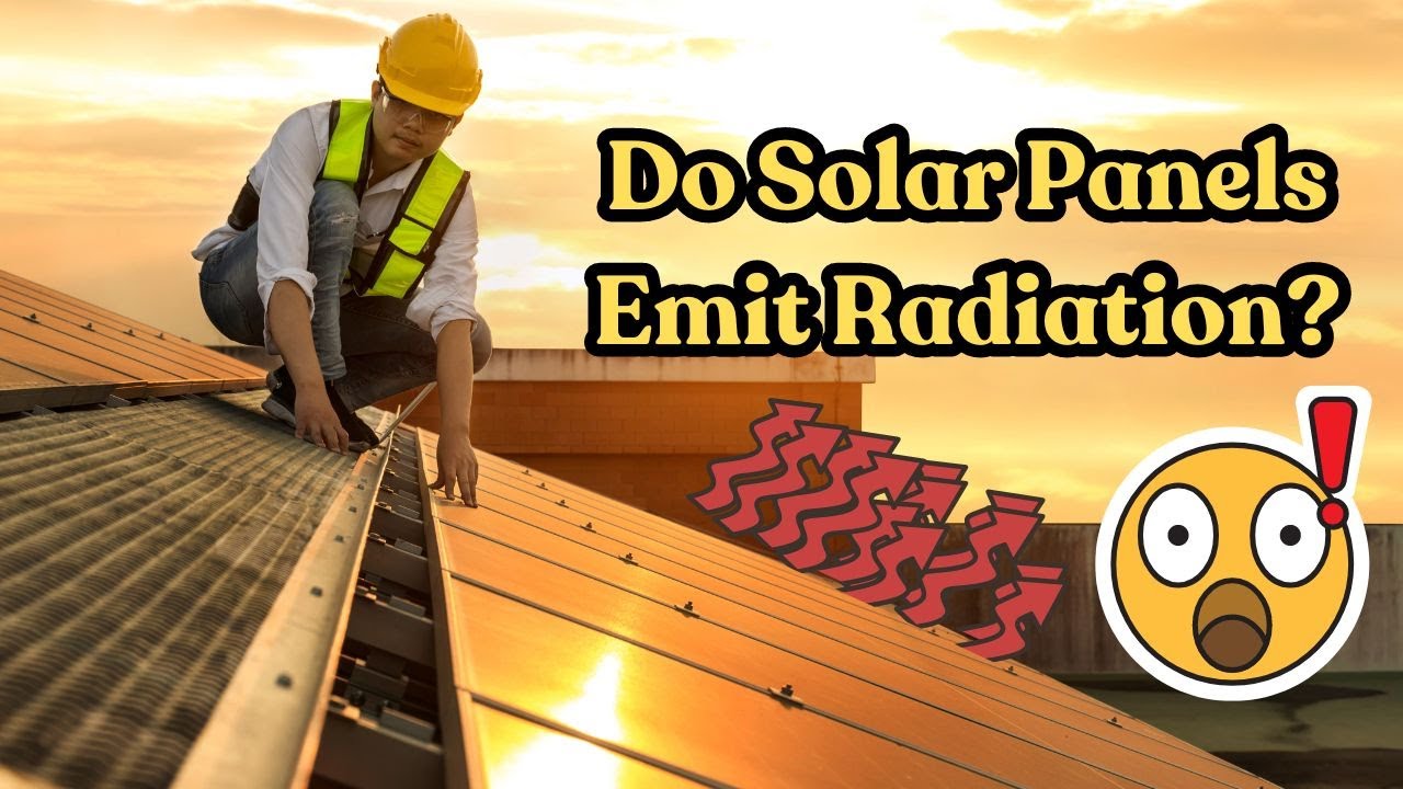 Do Solar Panels Emit Radiation? The Truth You Need to Know! ⚡ - YouTube