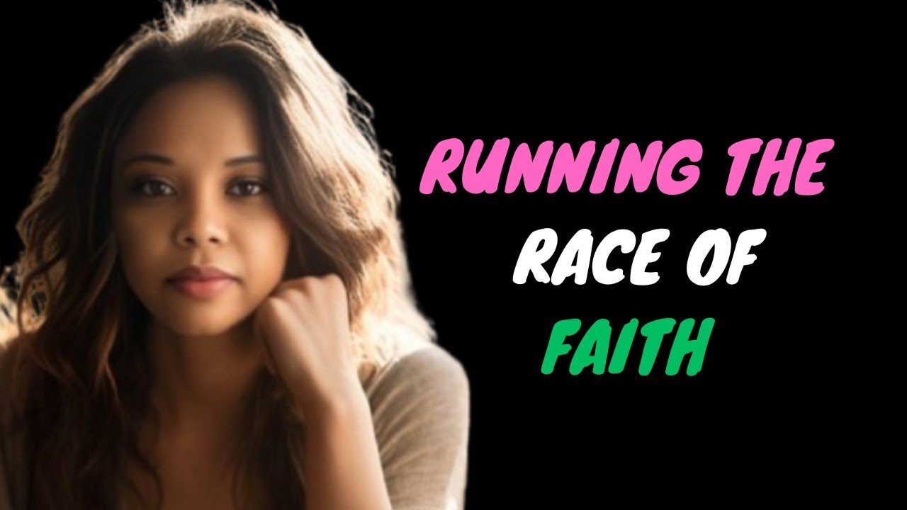 Running the race of faith//1 Corinthians 9:24//@believers class tv ...