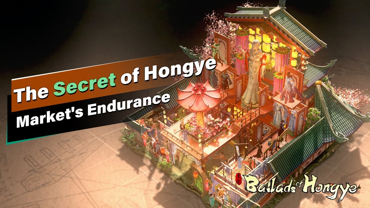 The Secret of Hongye Market's Endurance | Ballads of Hongye | Ancient ...