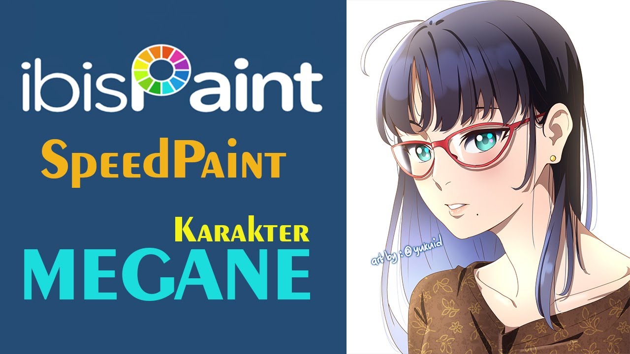 Drawing karakter Megane!! tutorial IBISPAINT X [SPEEDPAINT] - YouTube