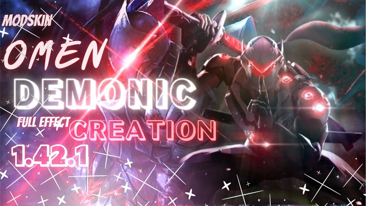 RoV : Mod Skin Omen Demonic Creation แจกมอดสกิน โอเมน หุ่นยนต์ Sound ...