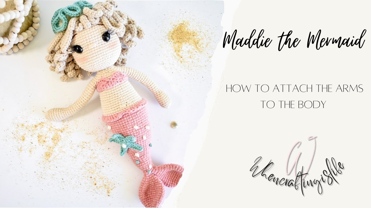 Maddie the Mermaid Crochet Pattern - Attaching the arms to the body ...