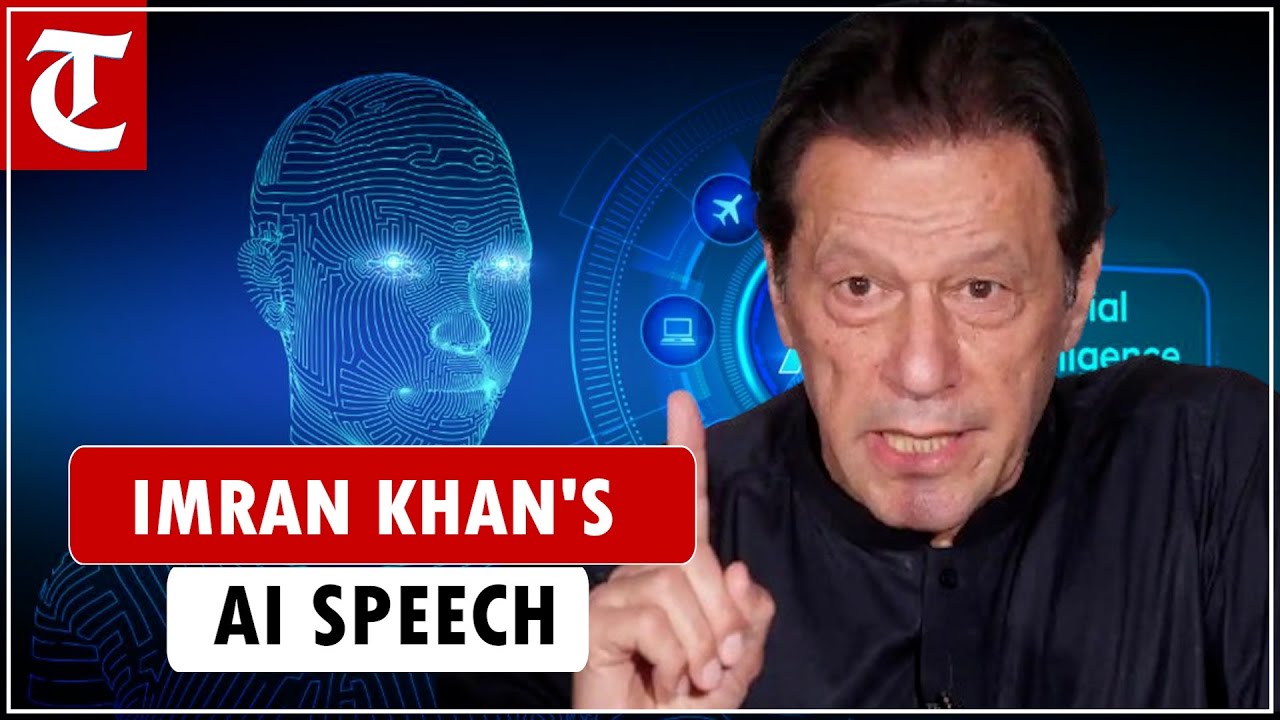 Imran Khan delivers AI generated 'victory' speech claiming two-thirds ...
