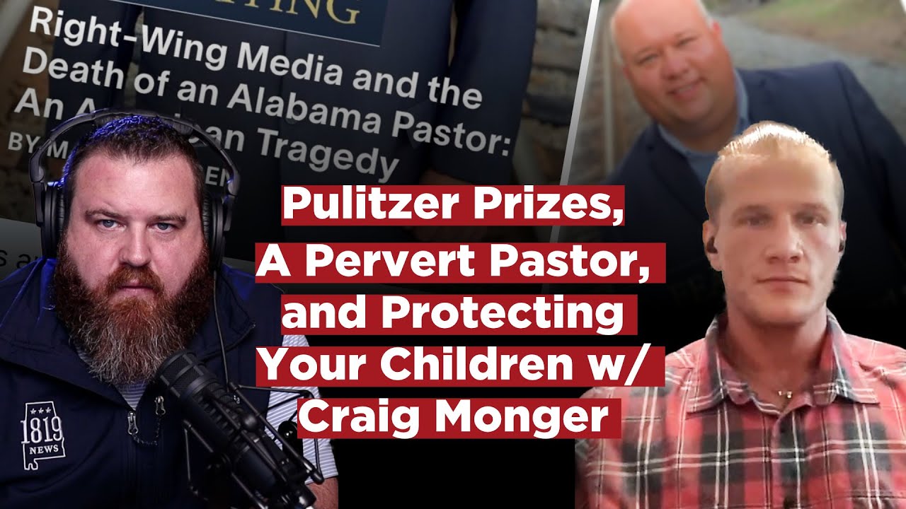 Pulitzer Prizes, A Pervert Pastor, and Protecting Your Children w ...