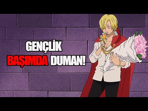 Sanji - Gençlik Başımda Duman! ft. Nami