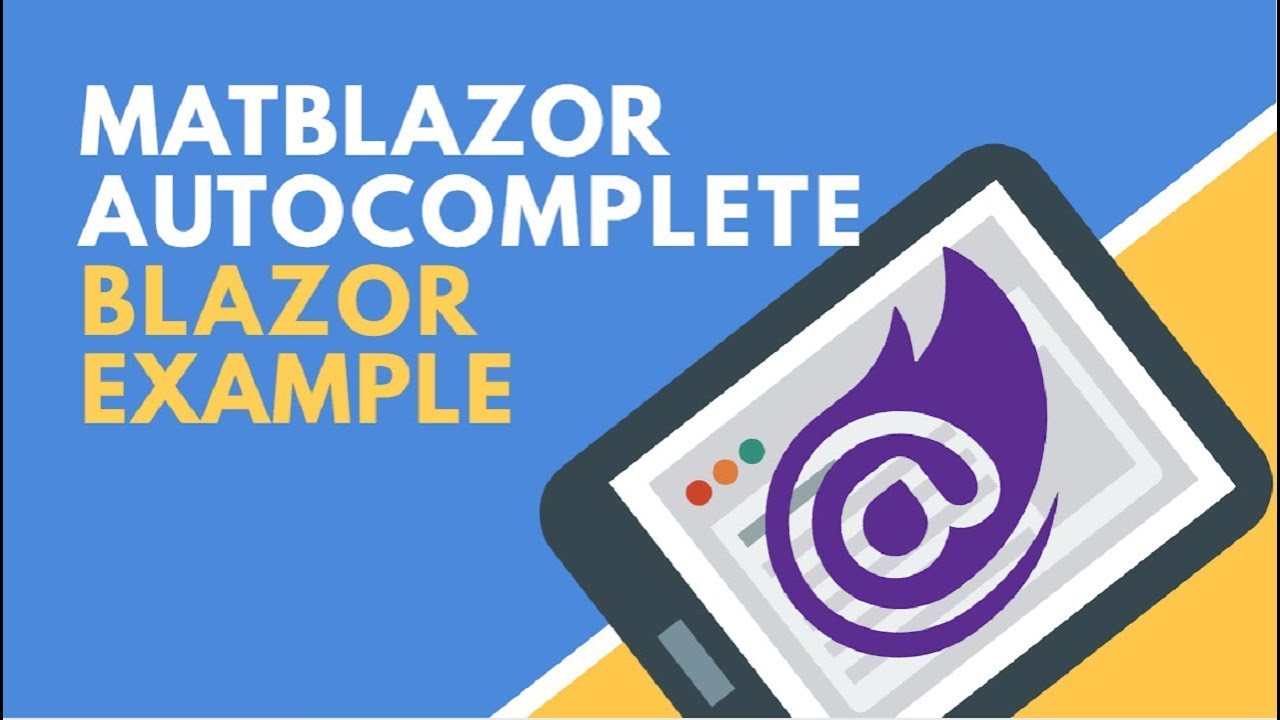Use MatBlazor AutoComplete | BCL - YouTube