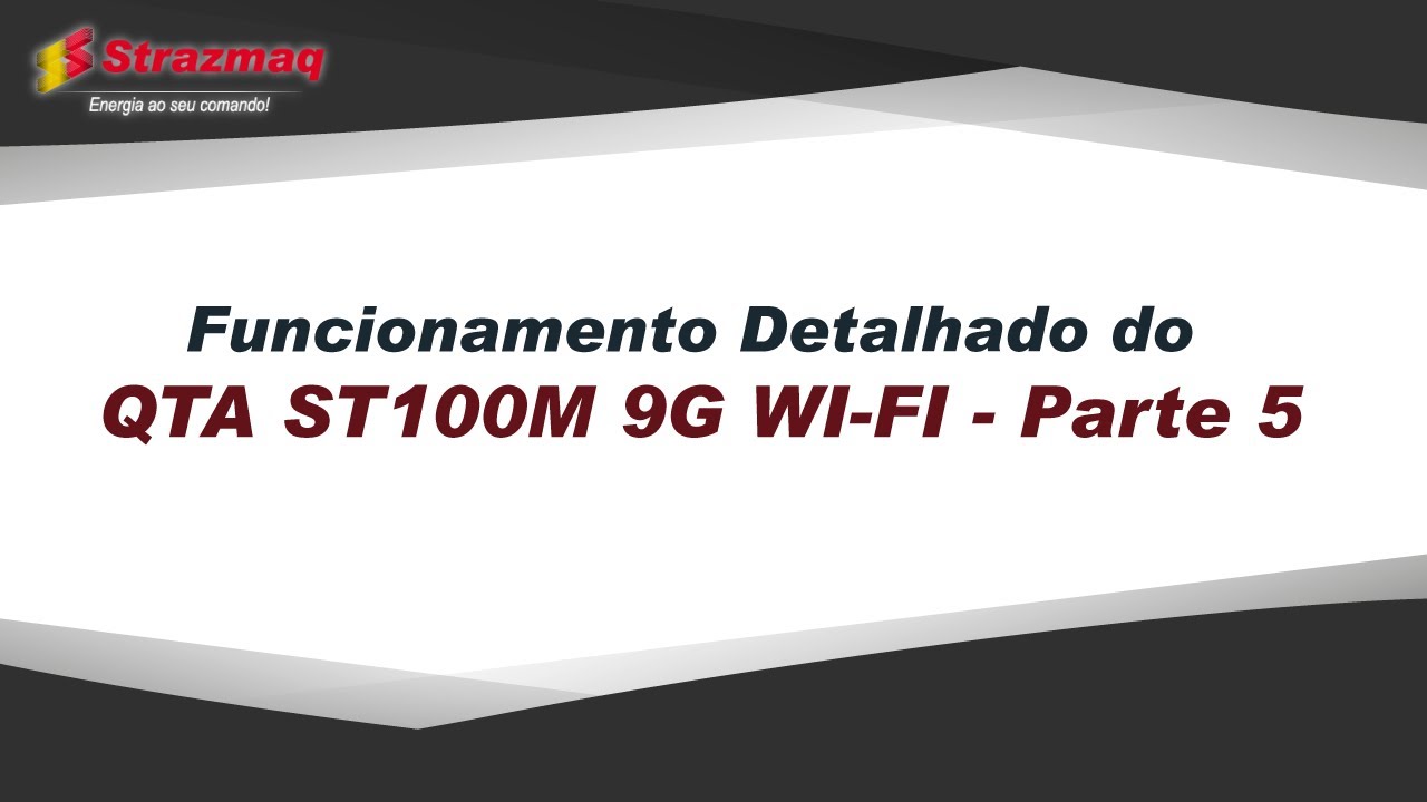 Funcionamento Detalhado do QTA ST100M 9G WI-FI - Parte 5 - YouTube