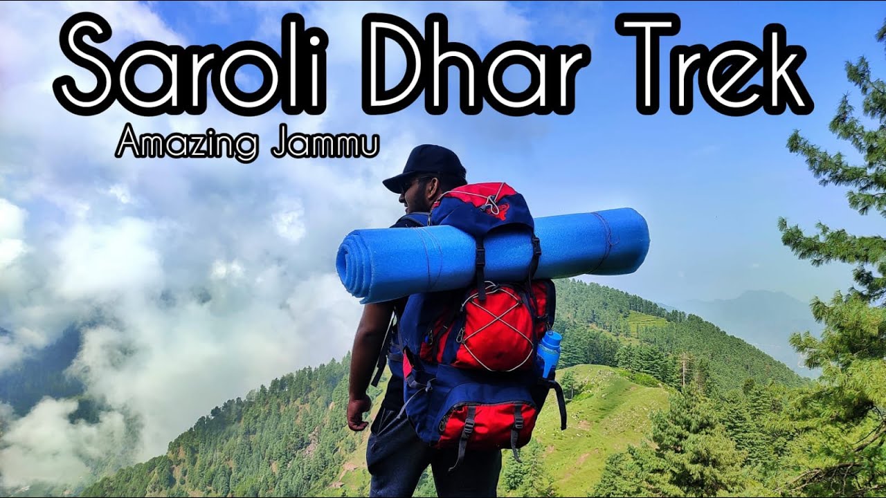Saroli Dhar Trek (10000ft.) in Jammu | Trekking Vlog - YouTube
