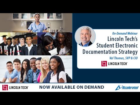 Lincoln Tech’s Student Electronic Documentation Strategy - YouTube