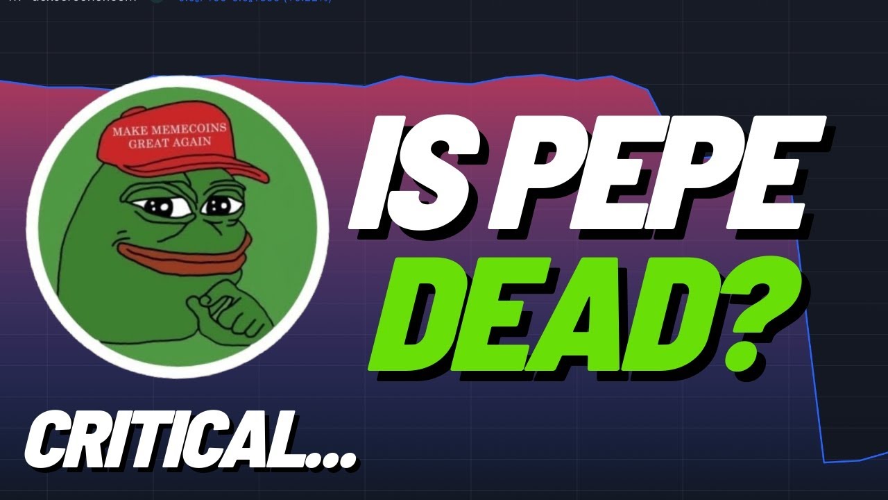 🚨IS PEPE COIN OFFICIALLY DEAD 💀 | THINGS ARE NOT LOOKING GOOD… | PEPE ...