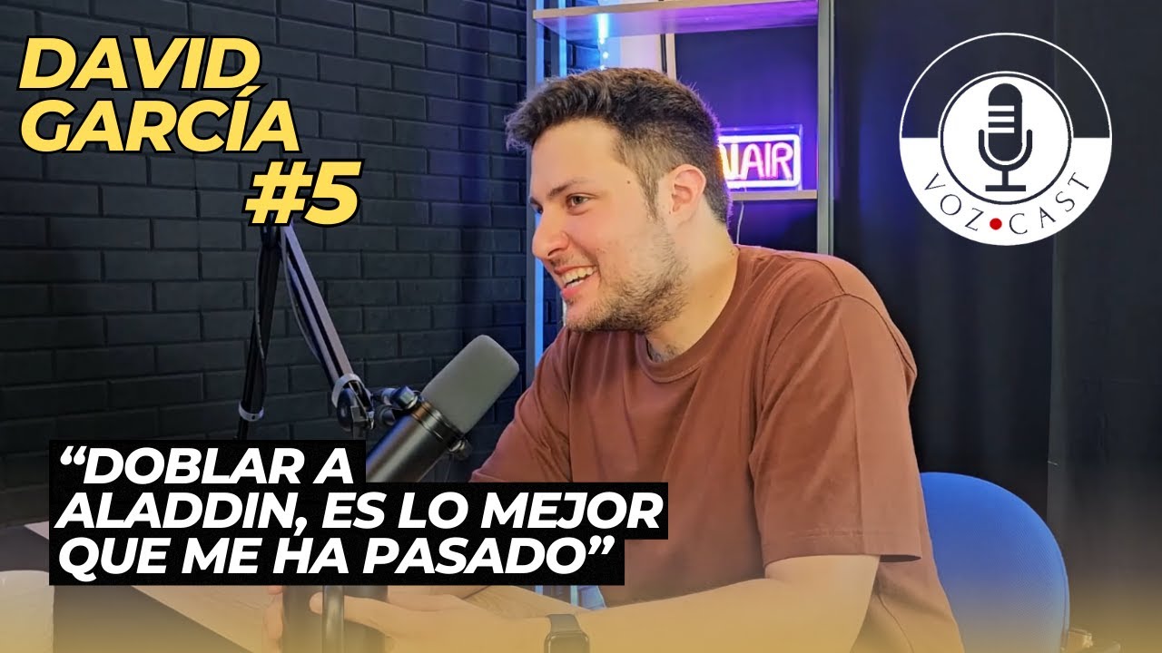 VozCast #5 David García Llop | Actor de doblaje, cantante, Aladdin, Dune. - YouTube