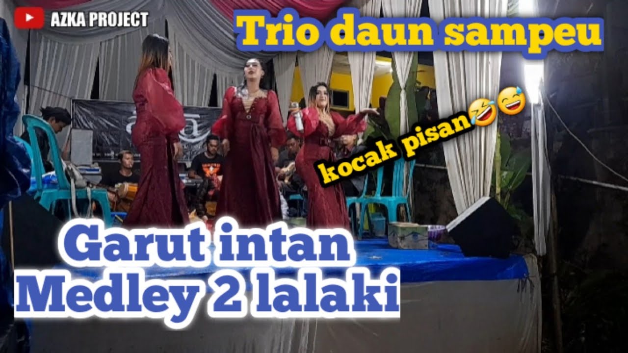 MEDLEY|| 2 TEMBANG VIRALL||VERSI BAJIDOR||TRIO DAUN SAMPEU||AZKA ...