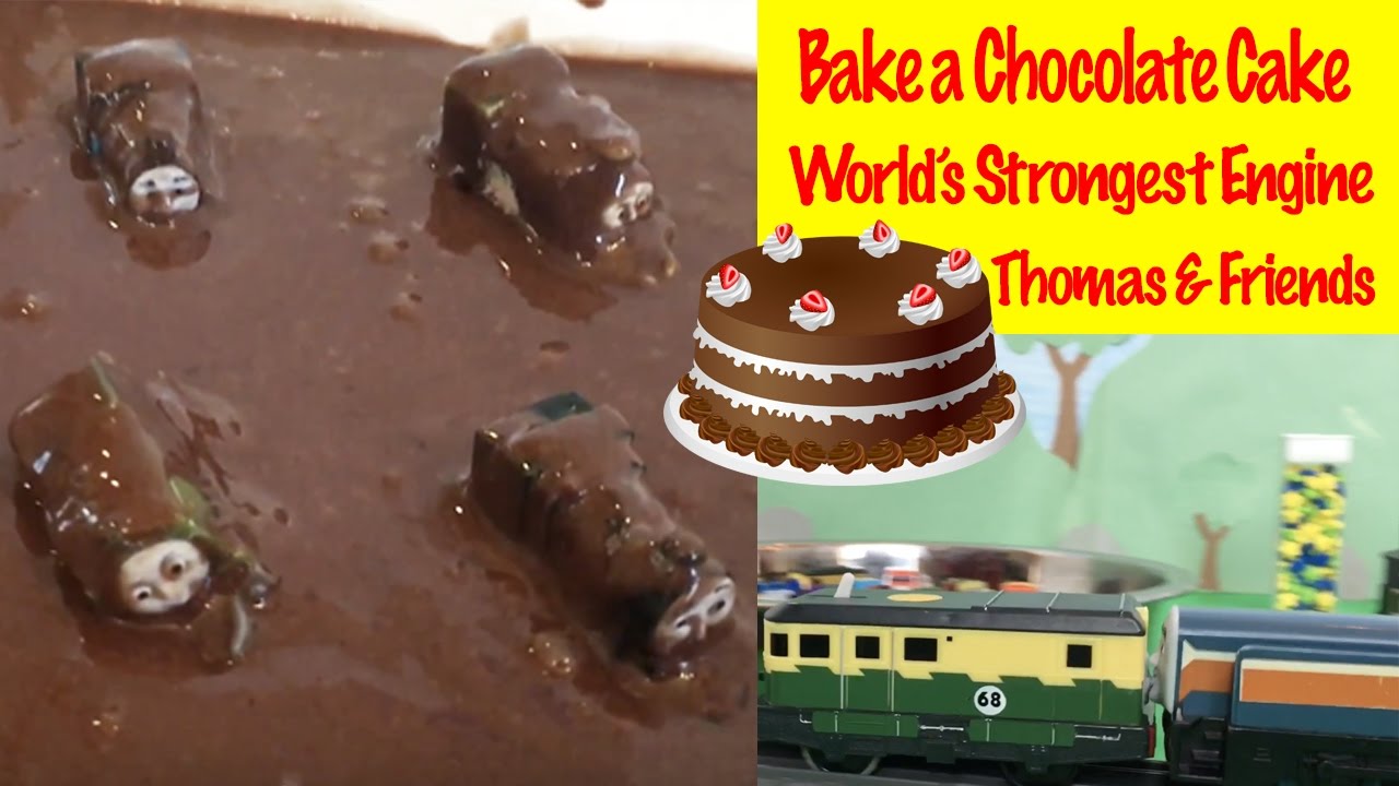 Thomas & Friends Bake a Chocolate Cake - World's Strongest Engine ...