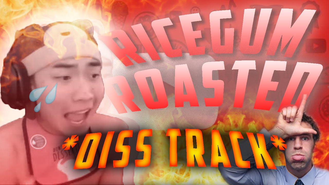 RICEGUM ROAST DISS TRACK! (OFFICIAL MUSIC LYRIC VIDEO) *WARNING FIRE ...