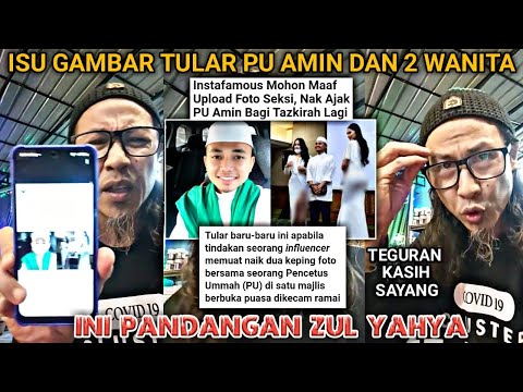 ISU GAMBAR VIRAL PU AMIN BERSAMA 2WANITA: INI PANDANGAN ZUL YAHYA