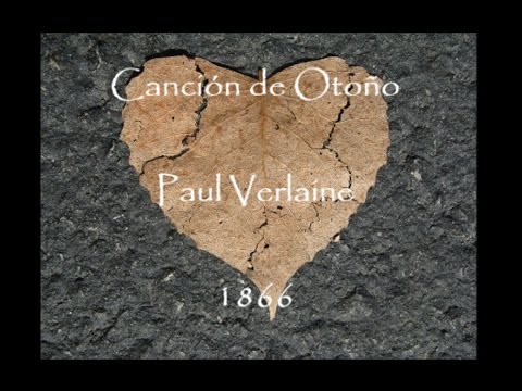 Canción de otoño (Chanson d'automne) - Paul Verlaine (français - espagnol | francés - español)