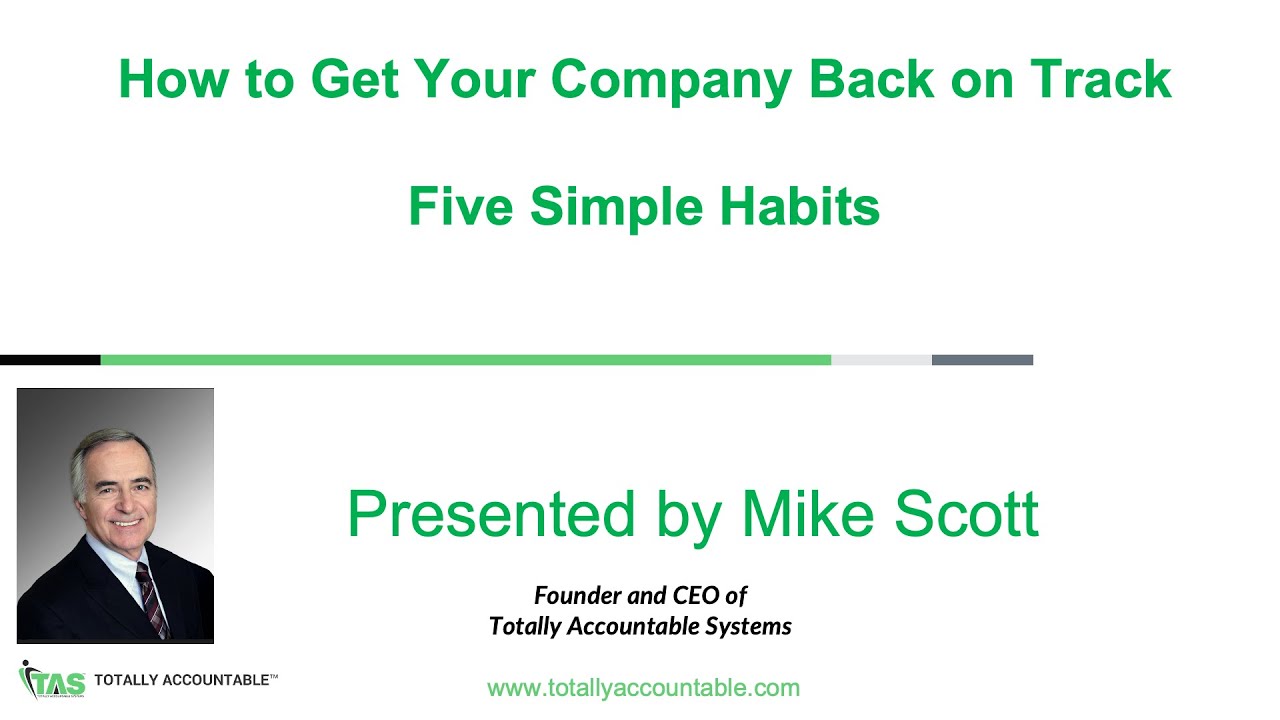 How To Get Your Company Back On Track: Five Simple Habits - YouTube