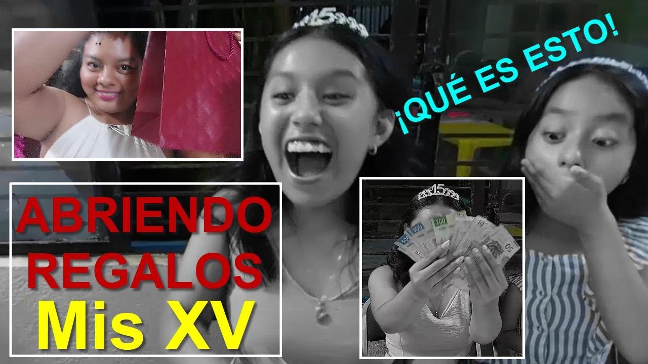 ABRIENDO REGALOS de MIS XV AÑOS | 4D FAM - YouTube