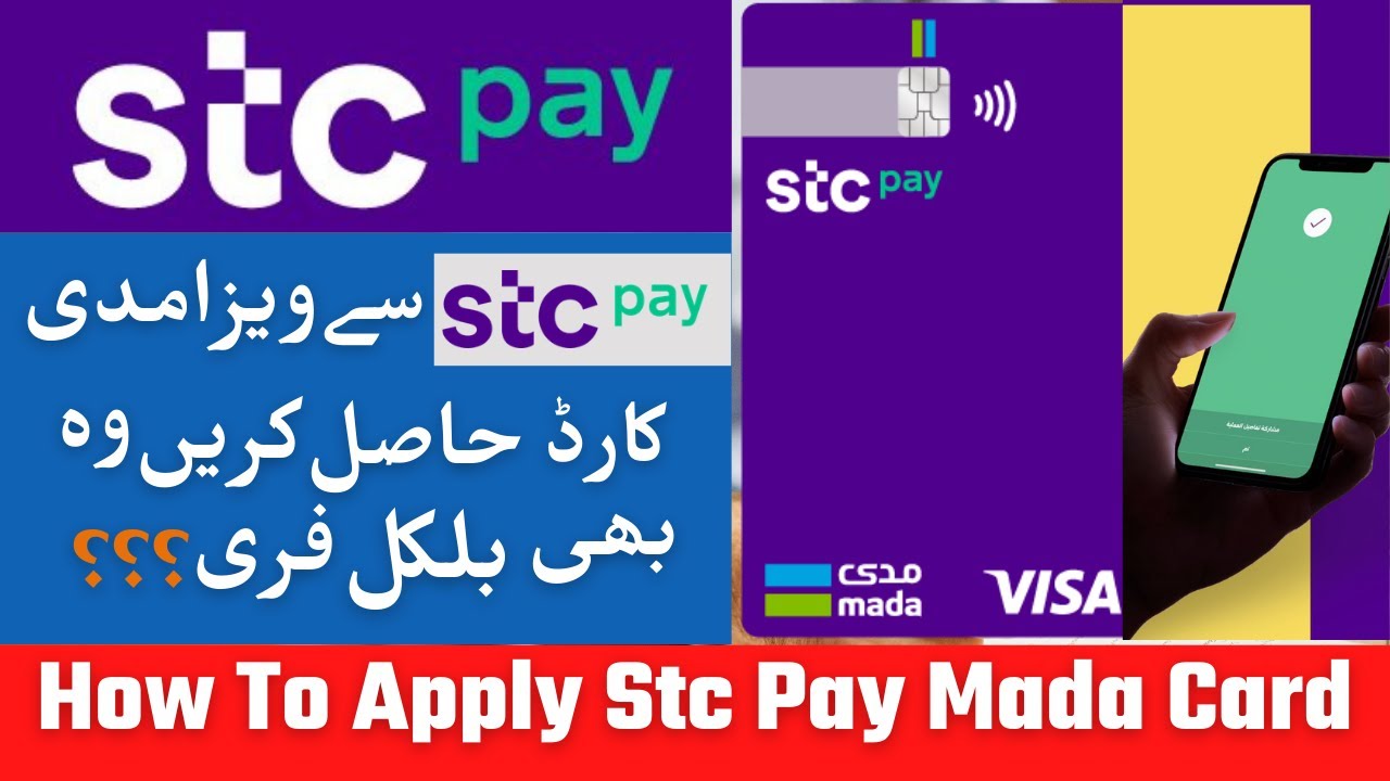 How To Apply for STC Pay Mada Physical Card | STC Pay Mada Card | Visa ...