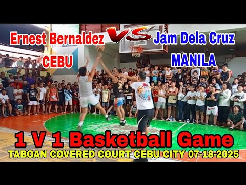 1 V 1 Basketball Game:Cebu ( Bernaldez ) Vs. Manila ( Jam Dela Cruz ...