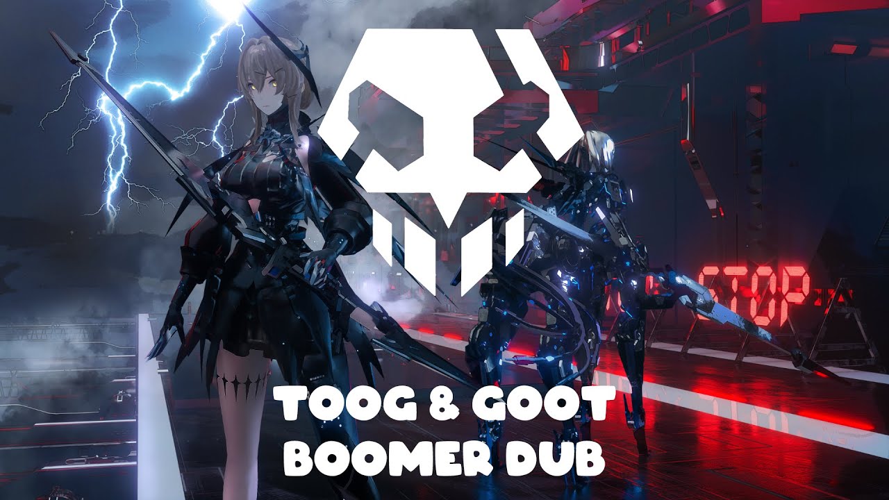 Toog & Goot - Boomer Dub - YouTube