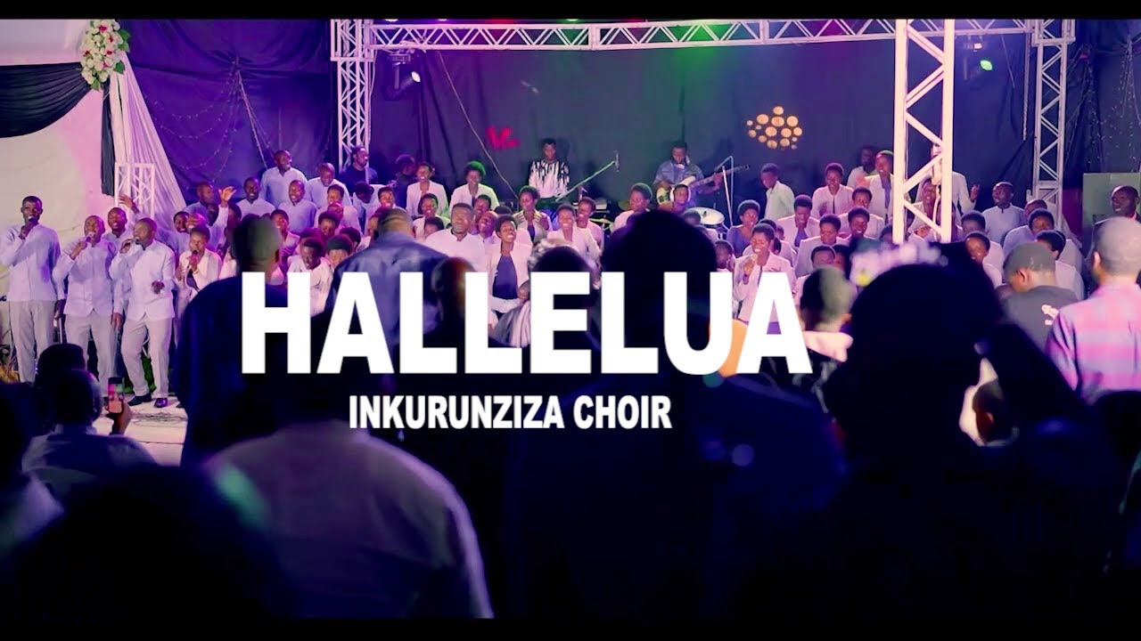 HALLELUA BY INKURUNZIZA CHOIR ADEPR KABAYA - YouTube
