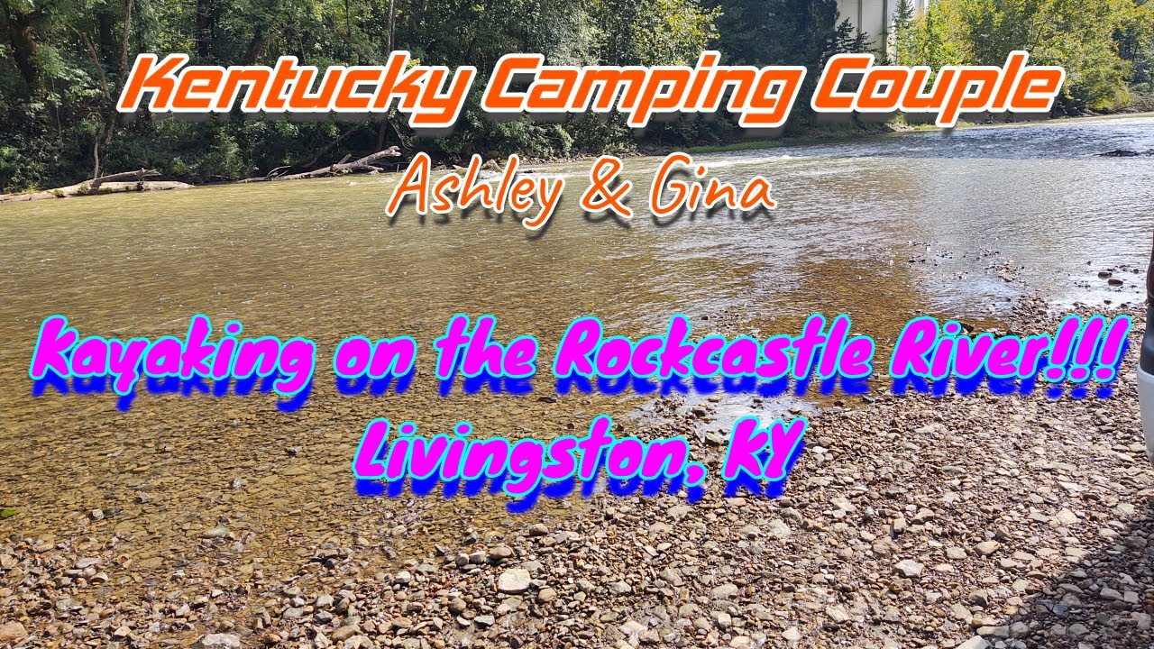 Kayaking on the Rockcastle River!!! - YouTube