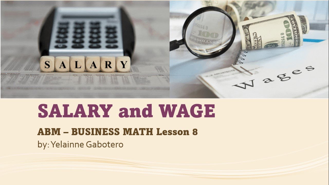 ABM Business Math Lesson 8 - Salary and Wage | Lainne's Lesson - YouTube