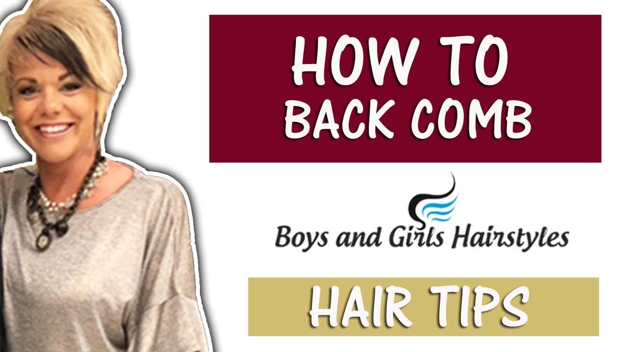Hair Tips Of the Week - How To Style Using Backcombing - YouTube