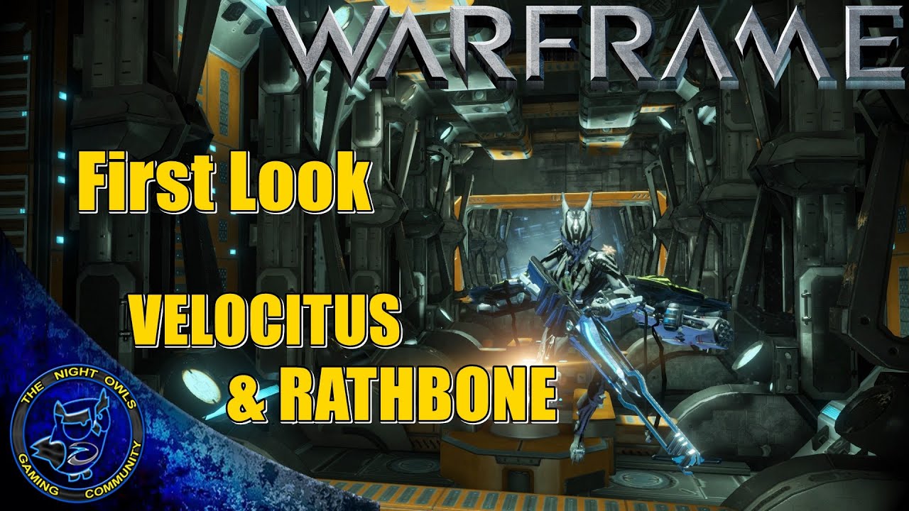 Warframe Daily: Velocitus & Rathbone Weapons | First Look & Impressions ...