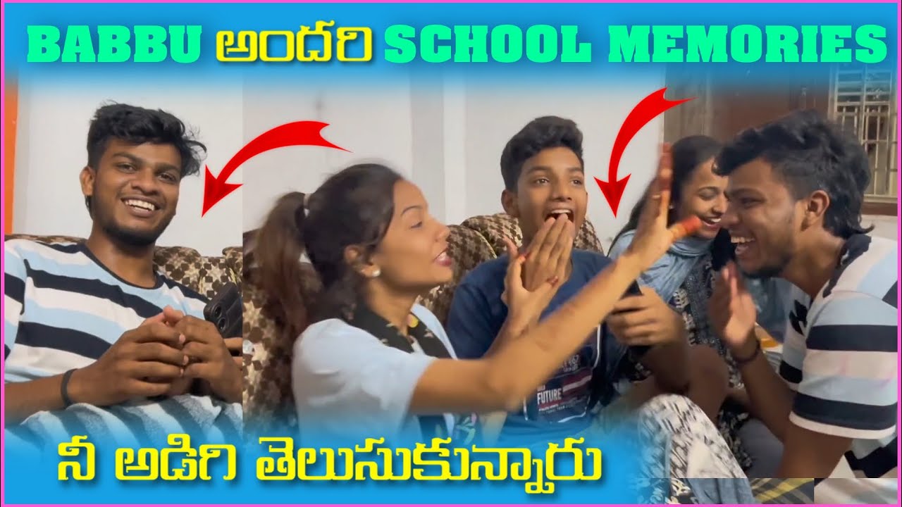 Babbu అందరి School Memories నీ అడిగి తెలుసుకున్నారు | Pareshan Babbu 07 ...
