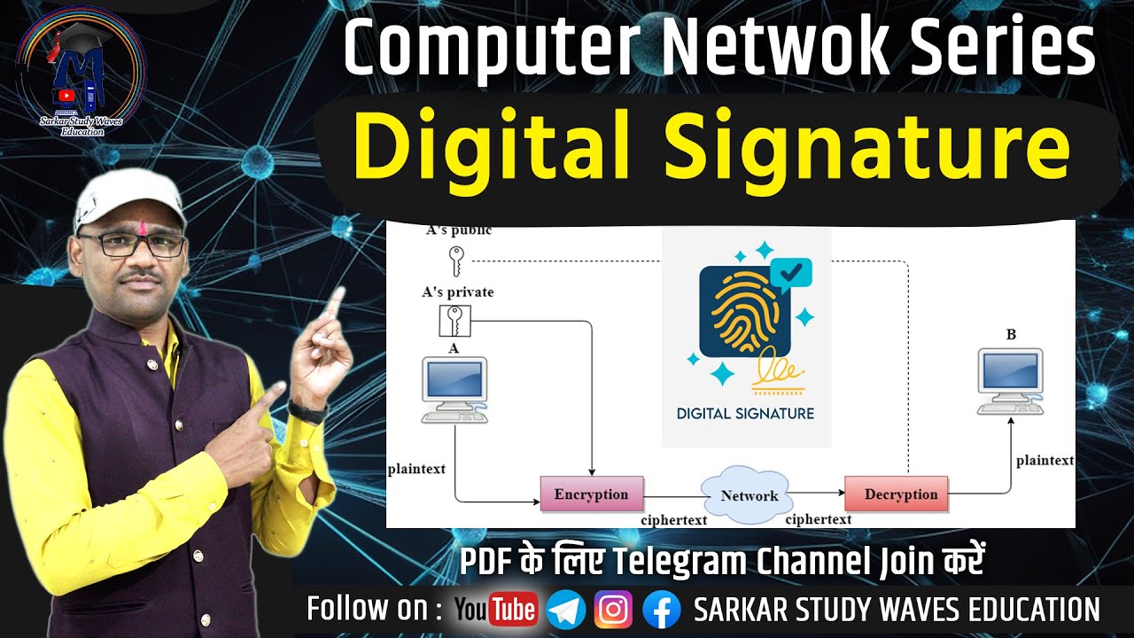 L20- Digital Signature in Network Security | Types | Computer Network ...