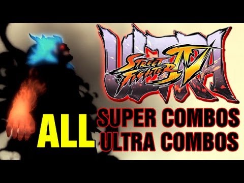 Ultra Street Fighter 4 All Super Moves and Ultra Combos USF4 - YouTube