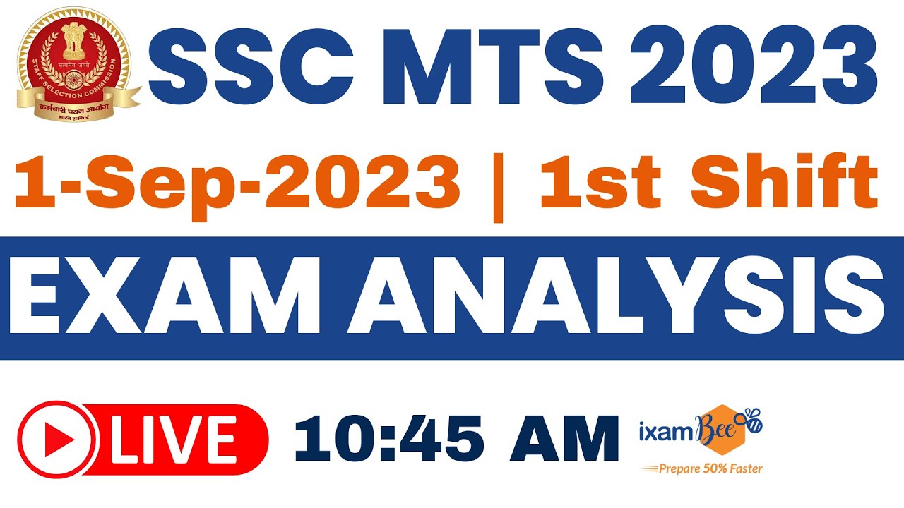 SSC MTS Exam Analysis 2023 | SSC MTS 1 Sept 2023 Shift 1 Analysis | SSC ...
