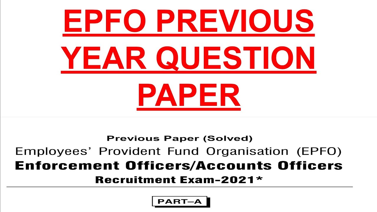 UPSC EPFO | PREVIOUS YEAR QUESTION PAPER | 2021| - YouTube