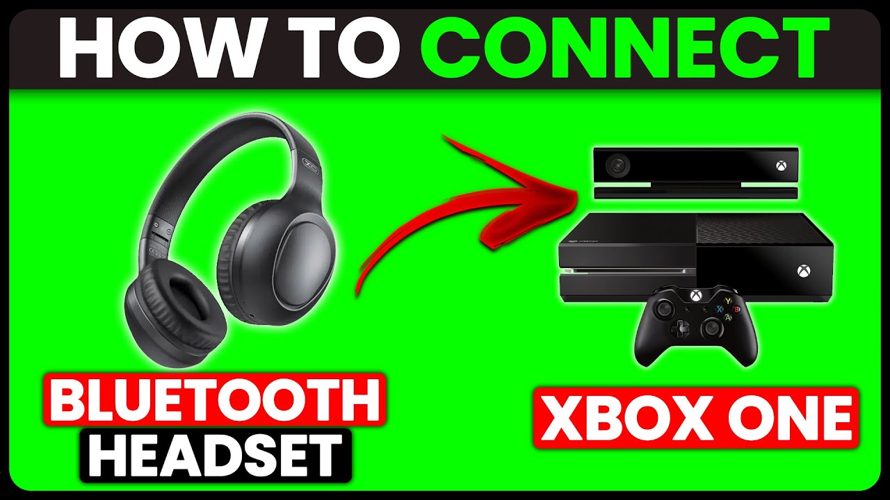How To Connect Bluetooth Headset To Xbox One (How To Set Up And Pair ...